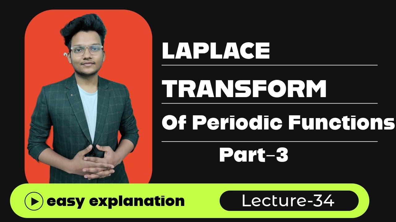 Laplace Transform of Periodic Functions | Engineering Mathematics - YouTube
