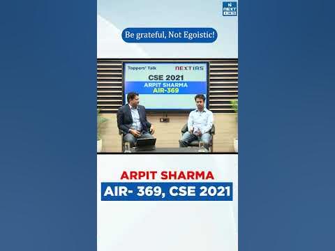 AIR 369 | UPSC CSE 2019 | Arpit Sharma | Topper #upsc #ias - YouTube