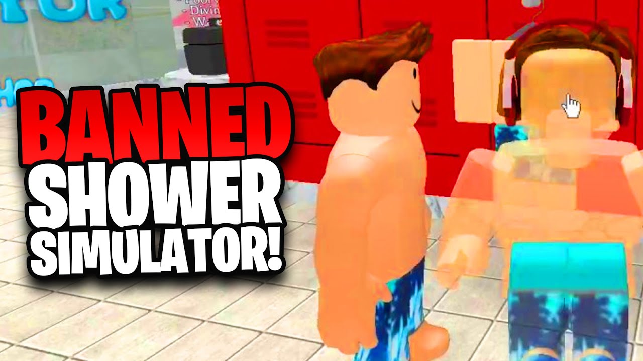 Why Roblox is BANNING the Shower Simulator... *SHOCKING* - YouTube