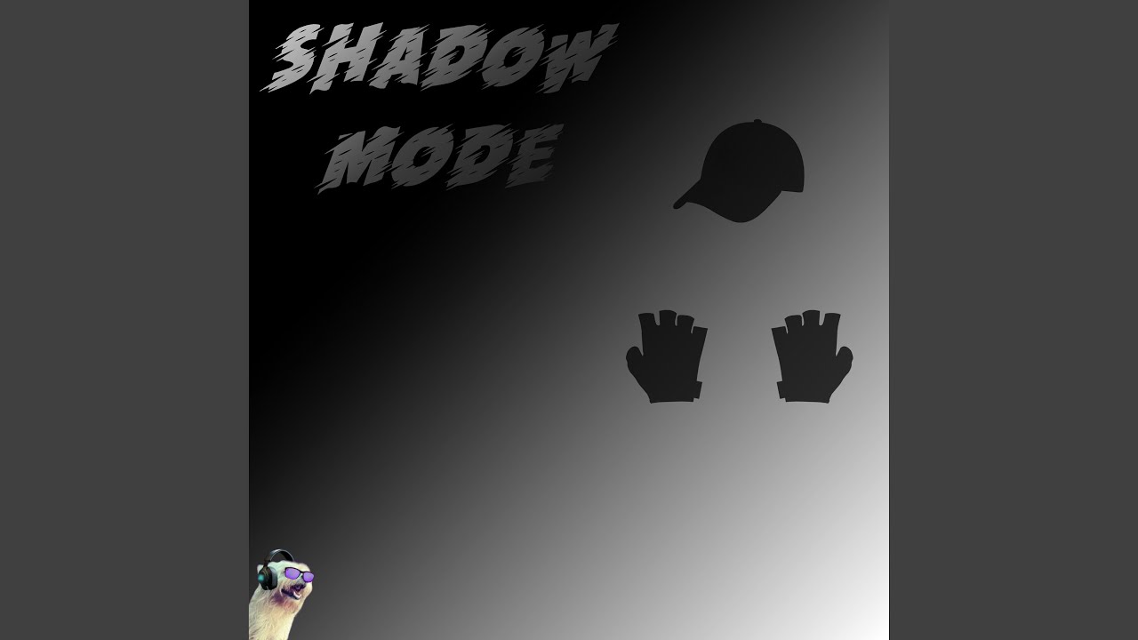 Shadow Mode - YouTube