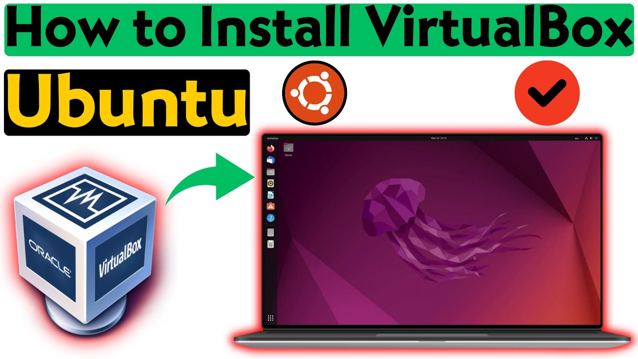 How to Install VirtualBox on Ubuntu 22.04 (2024) - YouTube