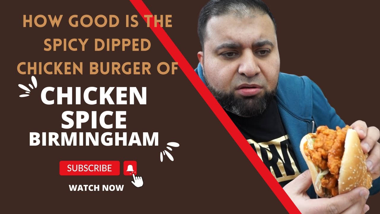 SPICY DIPPED CHICKEN BURGER | DOES IT MEET THE MANCHESTER STANDARD ...