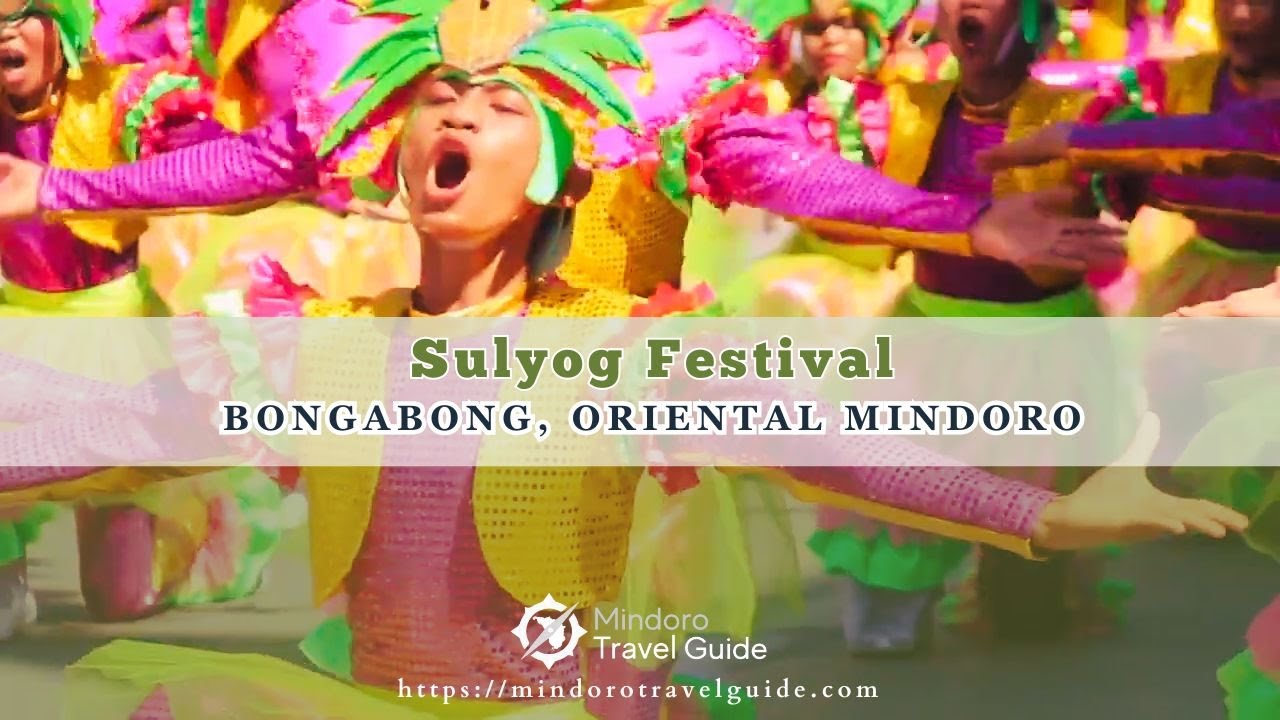 Vibrant Celebration of SULYOG FESTIVAL in Bongabong Oriental Mindoro ...