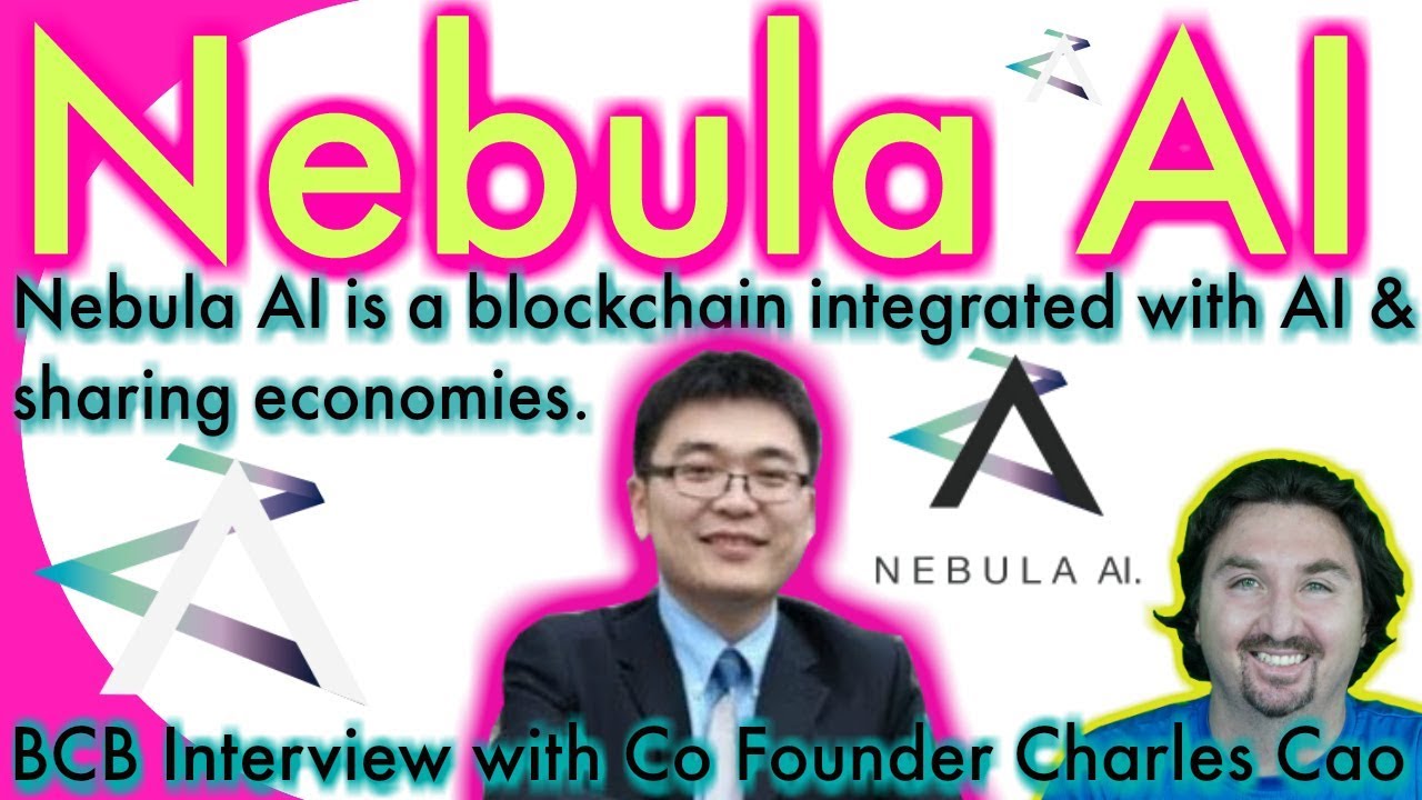 Nebula AI Co Founder Charles Cao chats with BCB about AI, Sharing ...