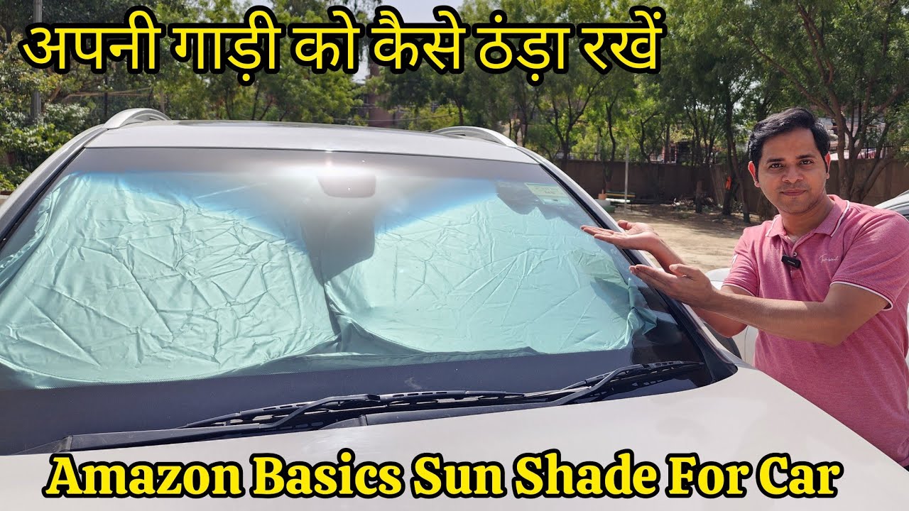 Amazon Basics Sun Shade Review | Car Accessories | Sunshade For Car ...