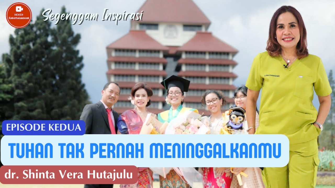 Tuhan Tak Pernah Meninggalkanmu, dr. Shinta Vera Hutajulu | Segenggam ...