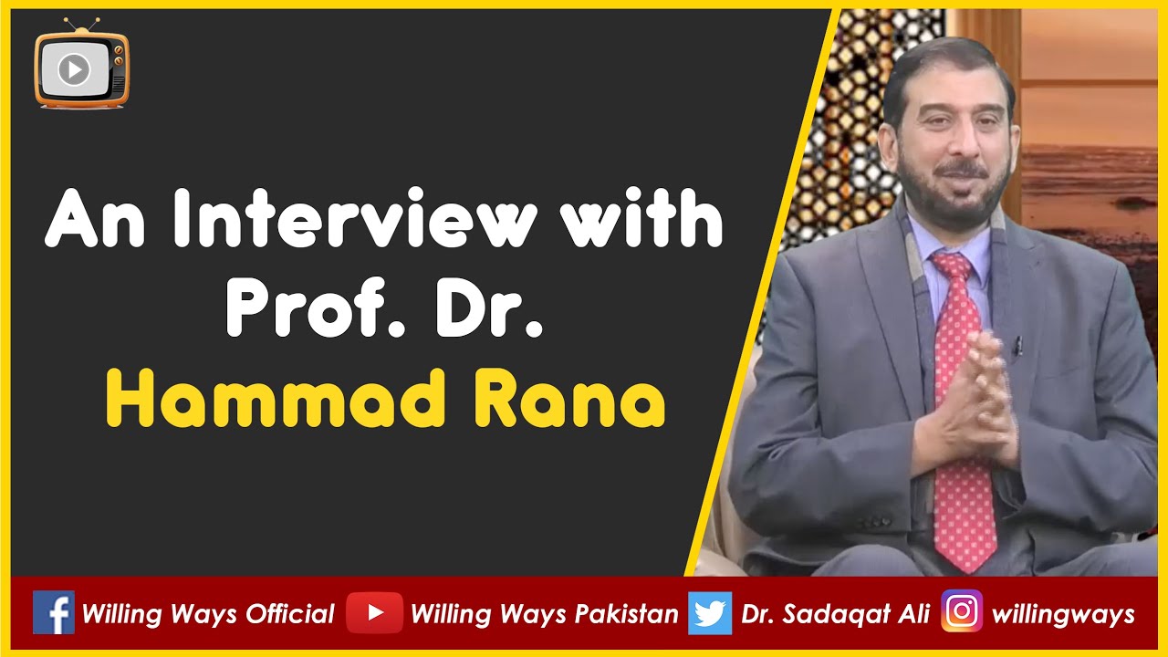 An Interview with Prof.Dr.Hammad Rana - YouTube