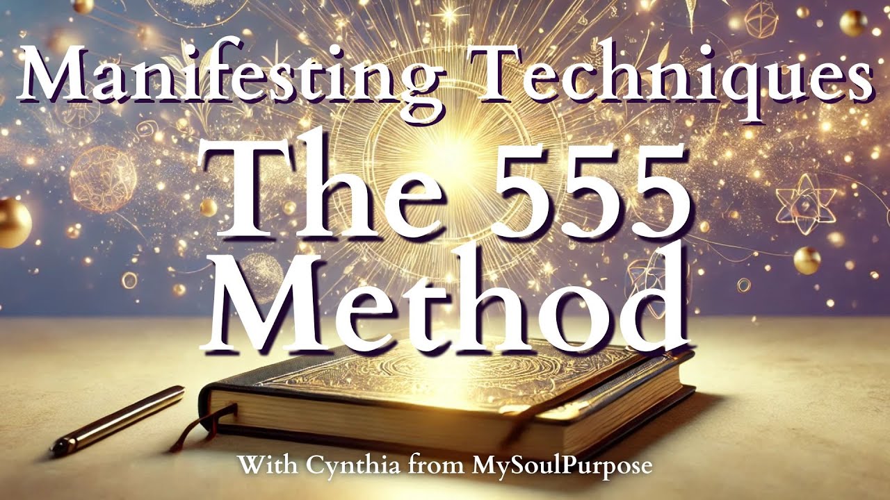 Manifesting Techniques: The 555 Method Explained - YouTube