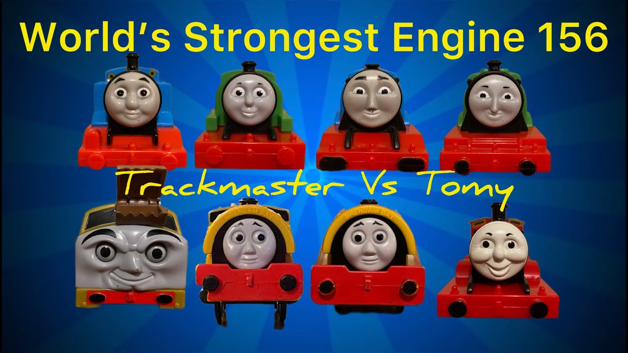Thomas & Friends World’s Strongest Engine 156 Tomy Vs Trackmaster - YouTube