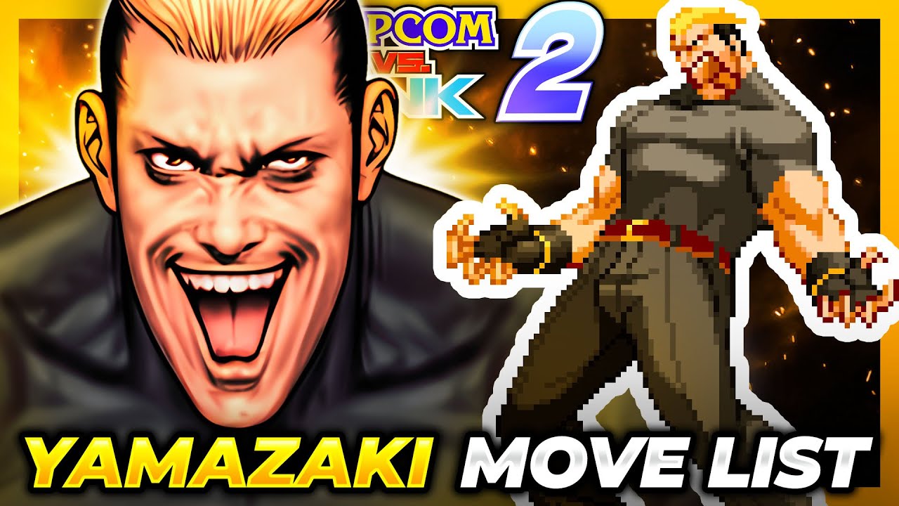 YAMAZAKI MOVE LIST - Capcom vs. SNK 2: Mark of the Millenium 2001 (CVS2 ...