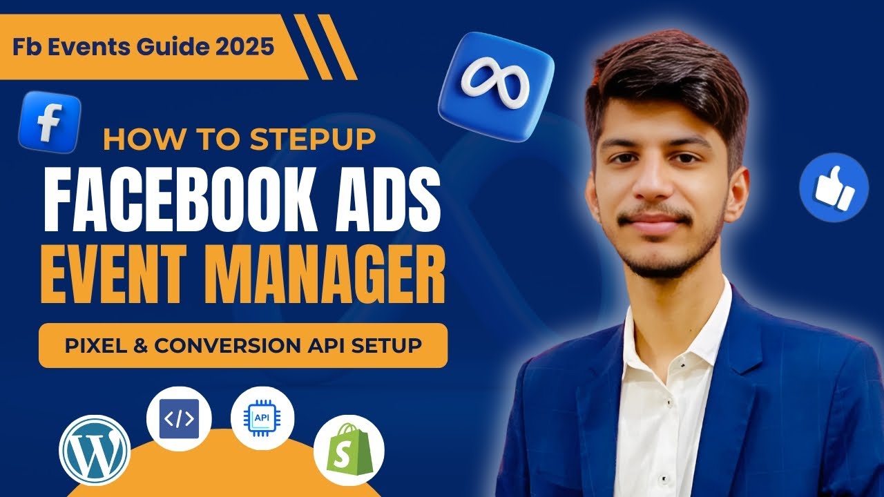 Facebook Pixel & Conversion API Full Setup | Event Manager Step-by-Step ...