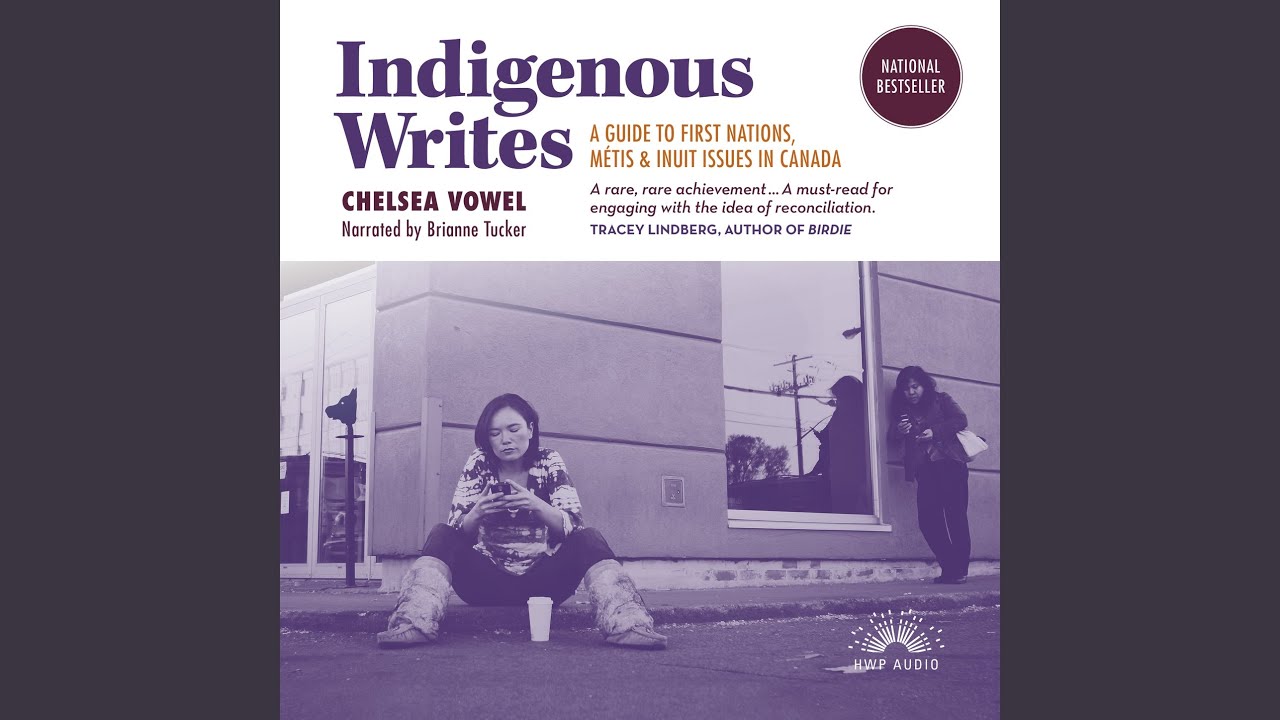 Chapter 24 - Indigenous Writes - A Guide to First Nations, Métis, and ...