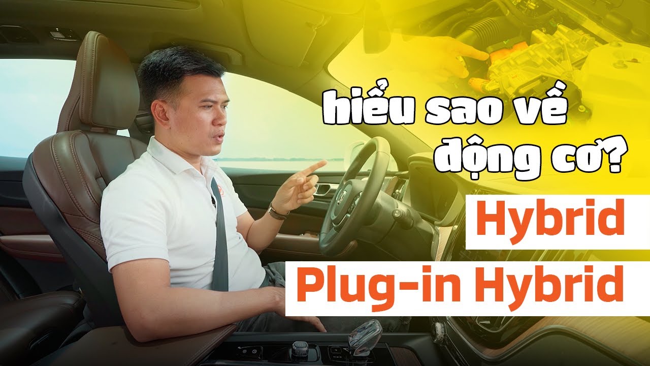 Hiểu về động cơ Hybrid và Plugin hybrid - YouTube
