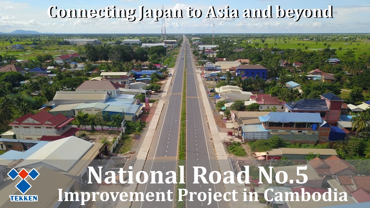 Connecting Japan to Asia and beyond ～National Road No.5 Improvement ...