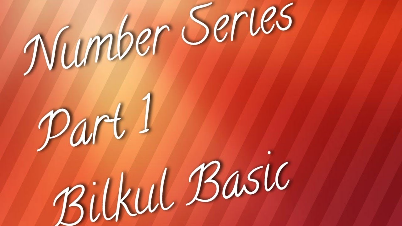 Number Series Part 1 Reasoning NitinSir YouTube Number Series Part 1 Reasoning NitinSir YouTube