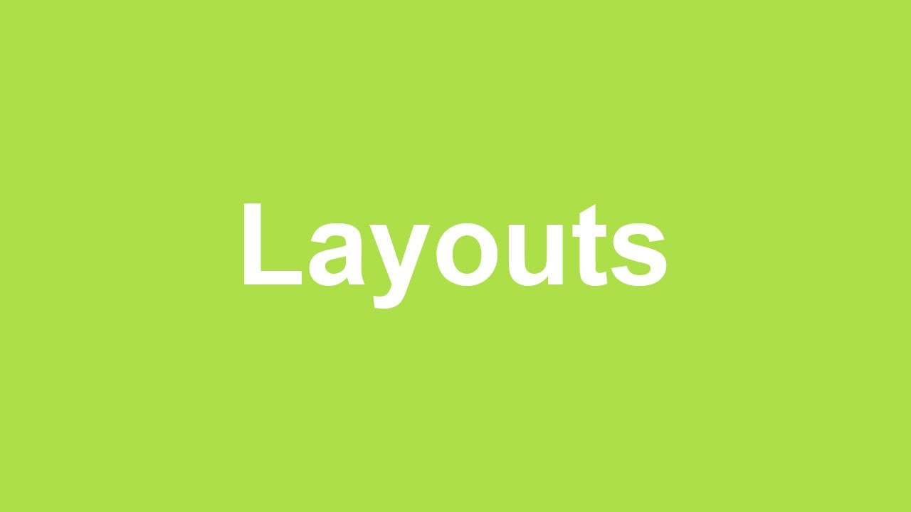 How to Customize Layouts - YouTube