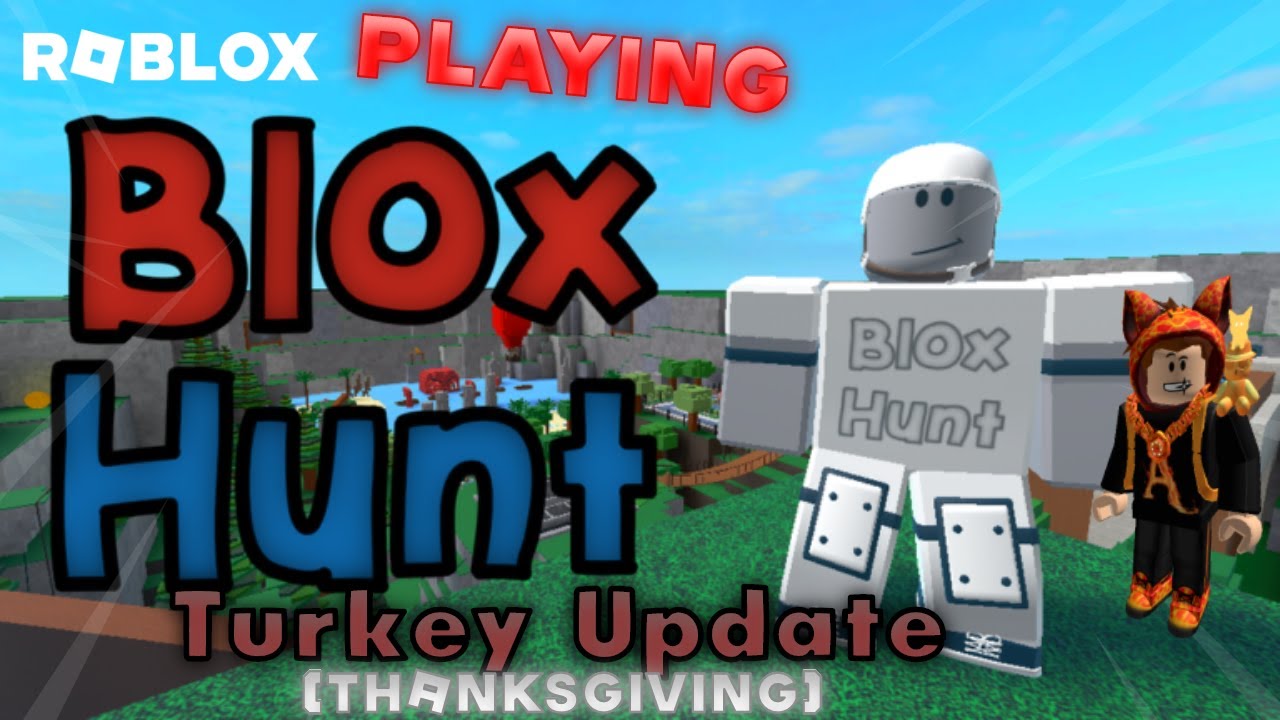 TURKEY (THANKSGIVING) UPDATE IN ROBLOX BLOX HUNT!!! - YouTube
