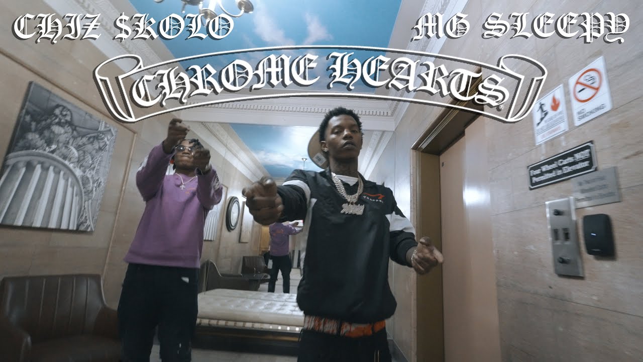 Chiz $kolo - "Chrome Hearts" ft. Mg Sleepy (Official Music Video) [DIR ...