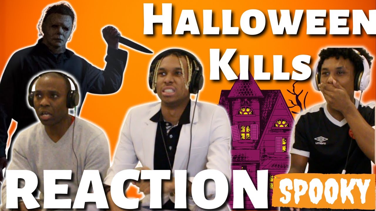 Halloween Kills Reaction - YouTube