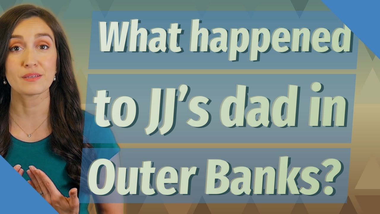 What happened to JJ's dad in Outer Banks? - YouTube
