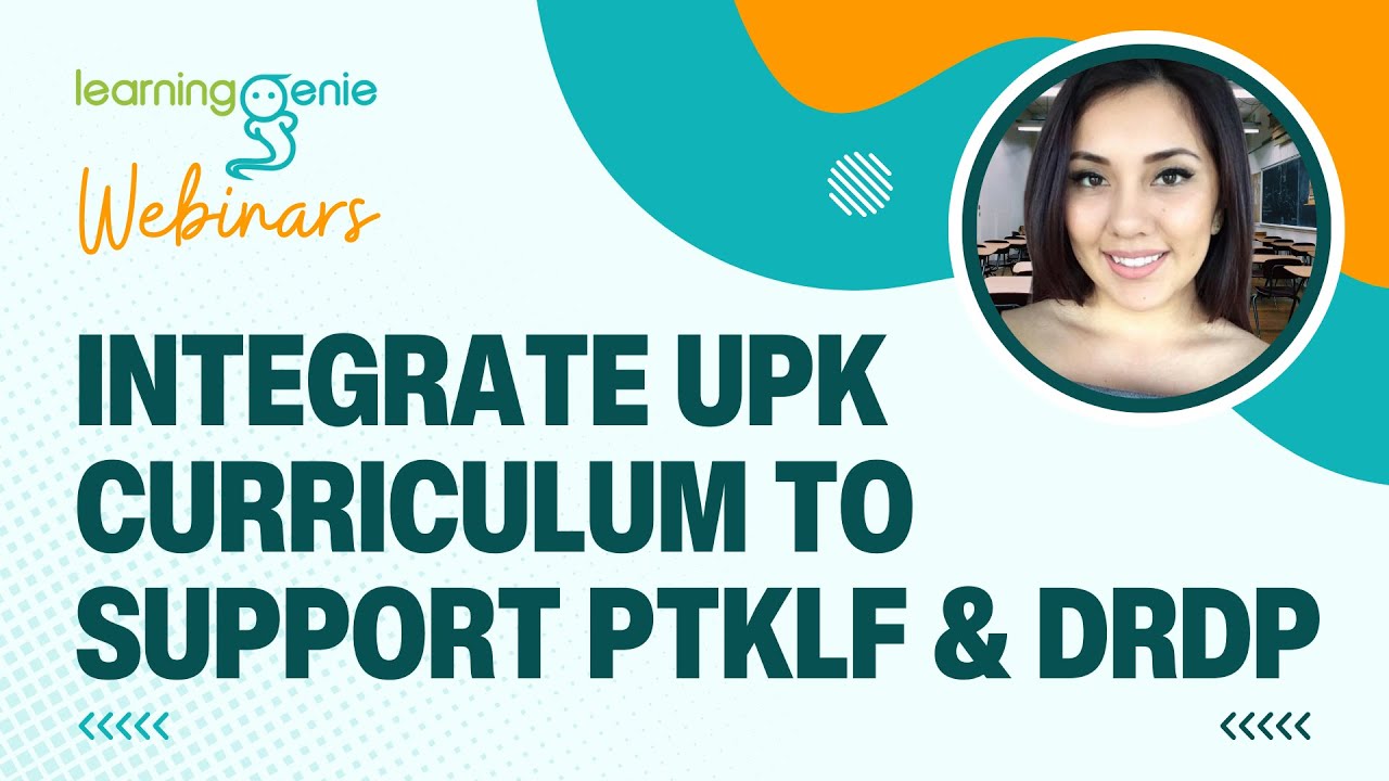 Webinar | Learn How To Integrate UPK Curriculum and Assessment to ...