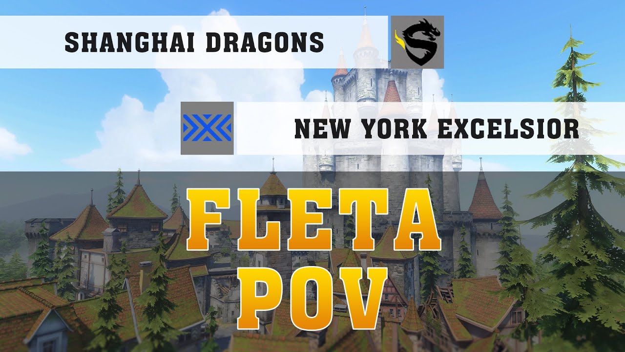 FLETA TRACER POV Shanghai Dragons Vs New York Excelsior Week 26 OWL POV ...