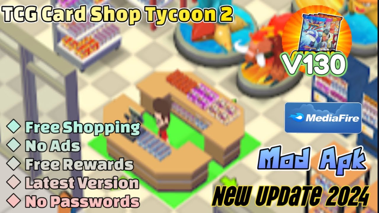 TCG Card Shop Tycoon 2 | v130 | Mod Apk | Free Shopping No Ads Free ...