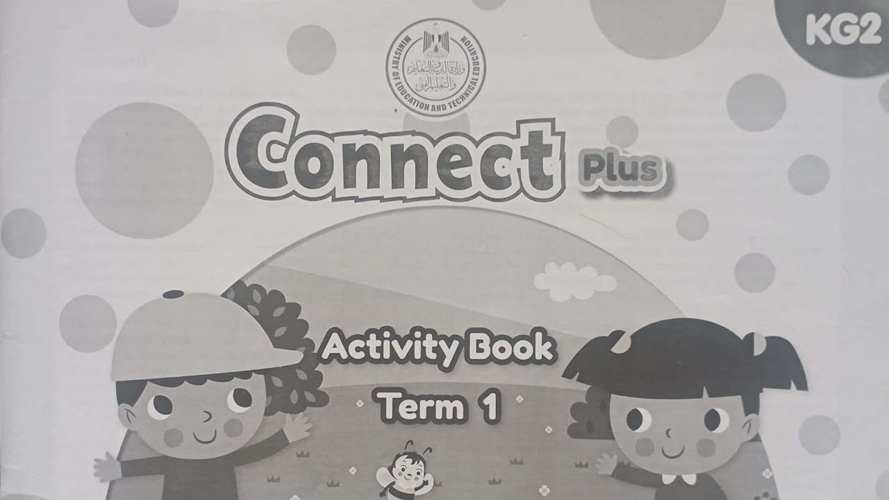 Connect Plus Activity Book KG 2 Term 1 | Teacher's guide audio - YouTube
