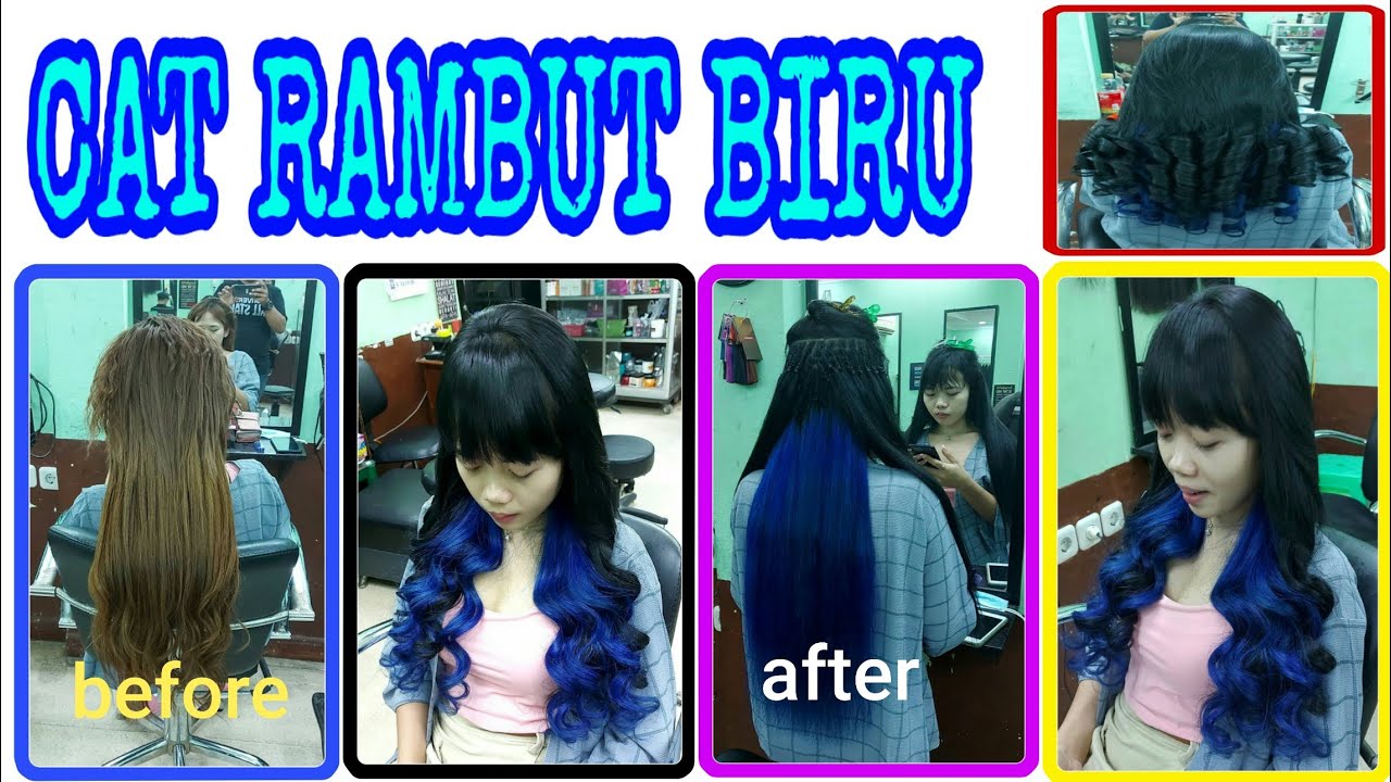 Cat rambut ombre biru | tutorial cat rambut biru - YouTube