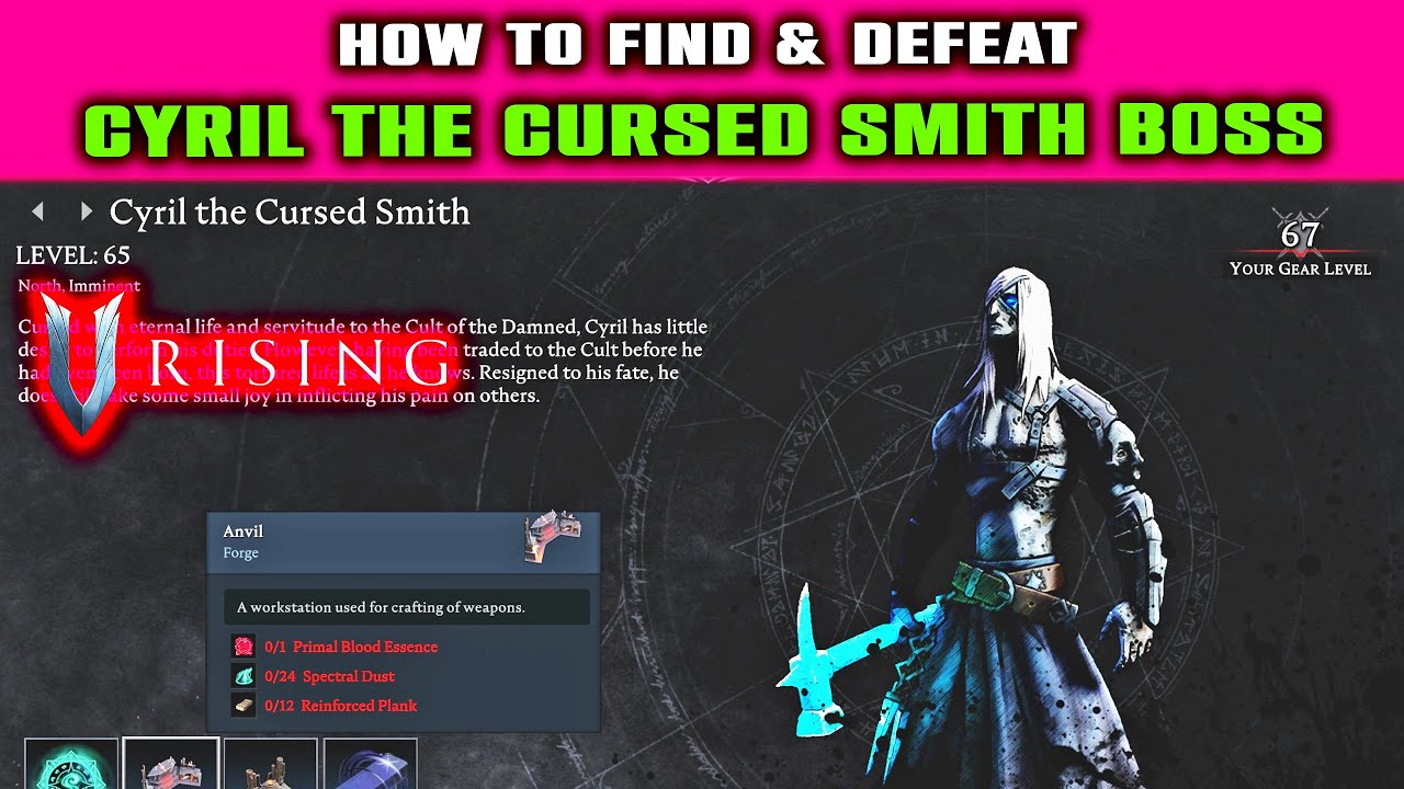 V Rising: How to Find & Defeat CYRIL THE CURSED SMITH BOSS - Unlock ...