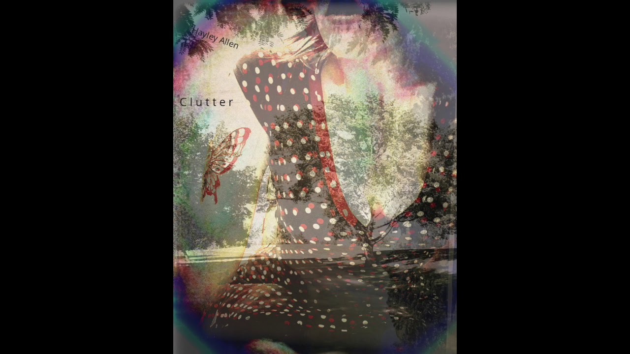 Gas Light - Clutter - Hayley Allen - YouTube