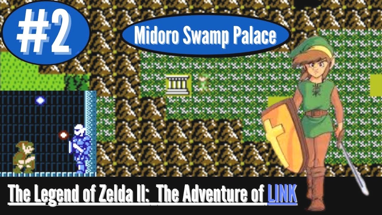 MIDORO SWAMP PALACE | Zelda 2 | Ep02 - YouTube