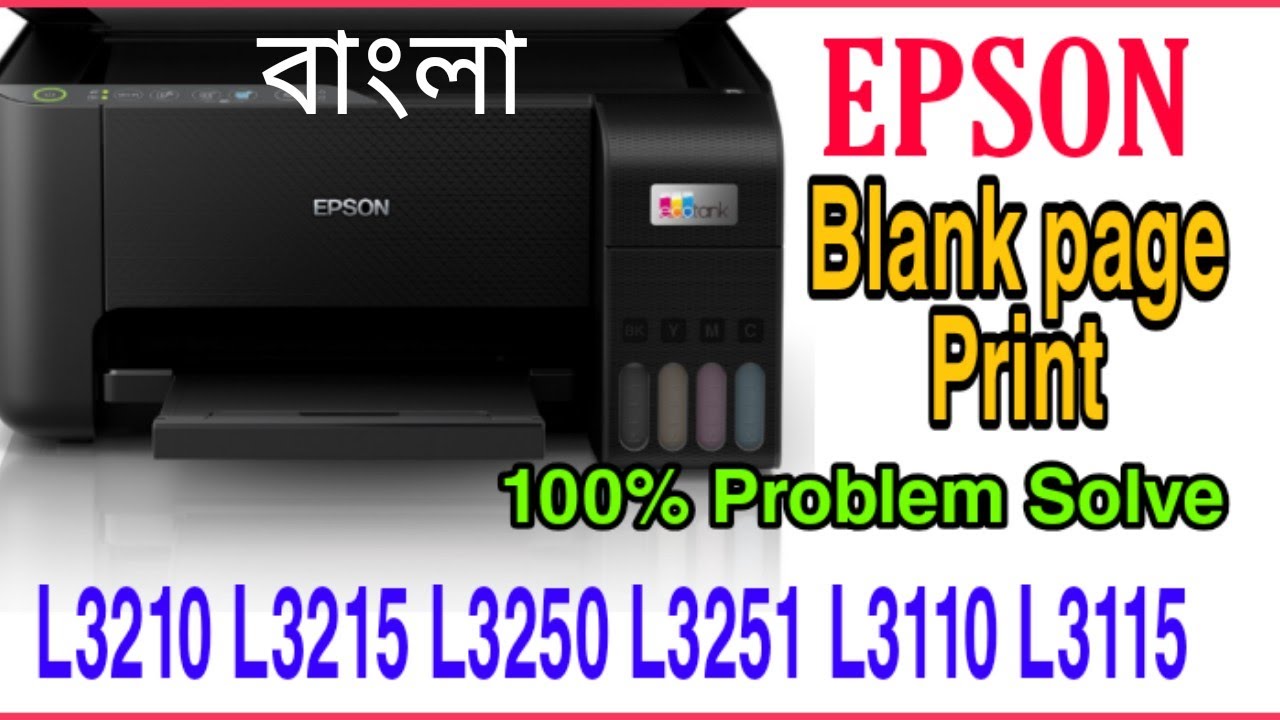 How To Fix Blank Page Print On Epson L3210 L3215 L3250 L351 And Other