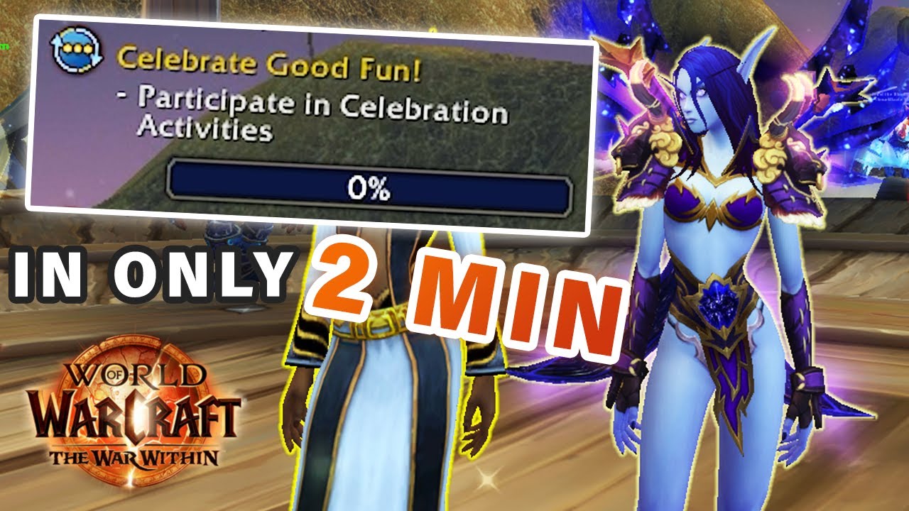 How to do "Celebrate Good Fun" Daily Quest in 2 MINUTES WOW: The War ...
