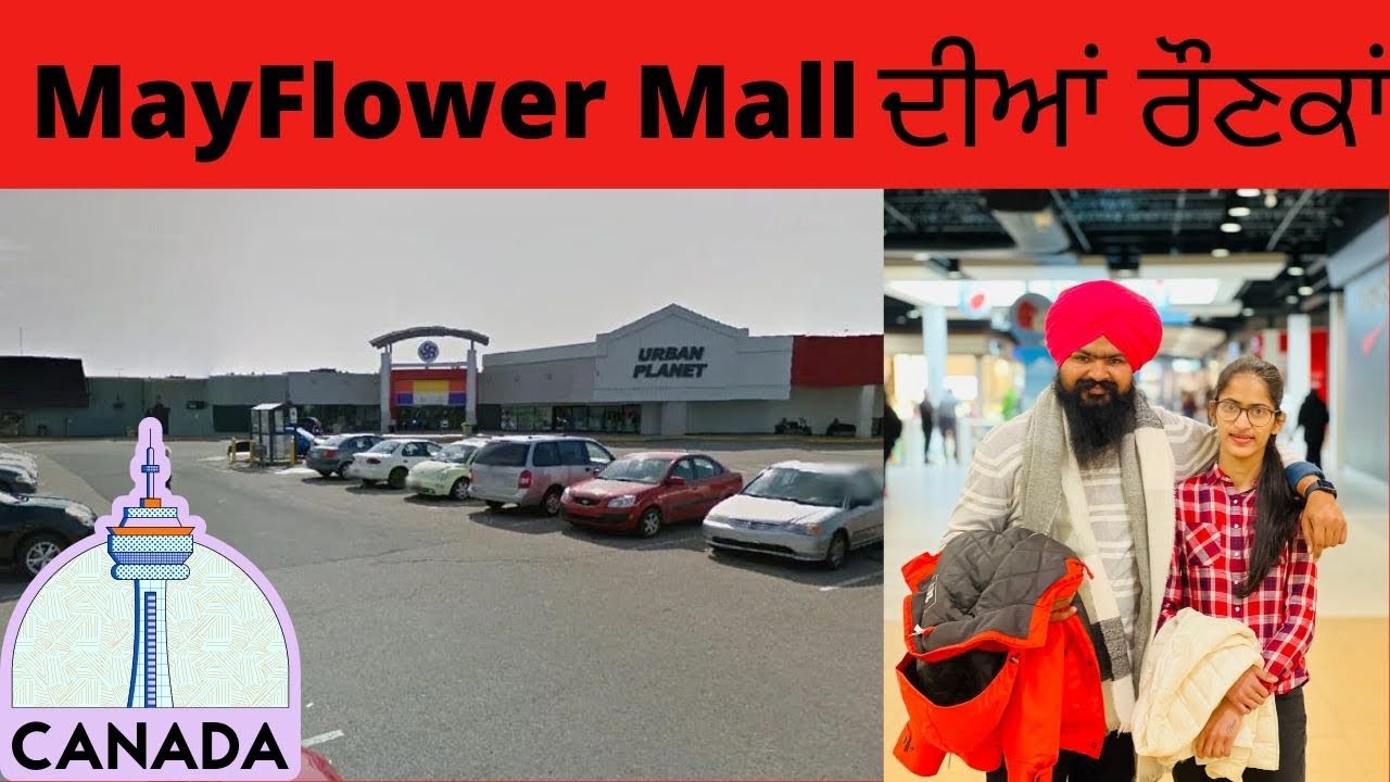 MayFlower Mall ਦੀਆਂ ਰੌਣਕਾਂ ॥ First Vlog From Canada ॥ ਕੈਨੇਡਾ ਦੀ ਧਰਤੀ ...
