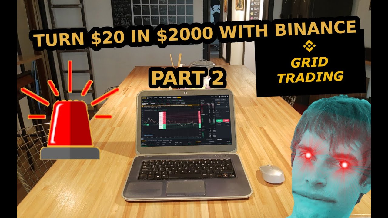 How To Turn 20 In 2000 Using Binance Grid Trading CHALLENGE Part 2 how-to-turn-20-in-2000-using-binance-grid-trading-challenge-part-2