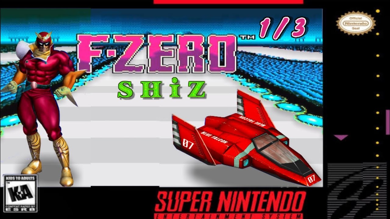 F-Zero SNES ( Shiz 1/3 ) - YouTube