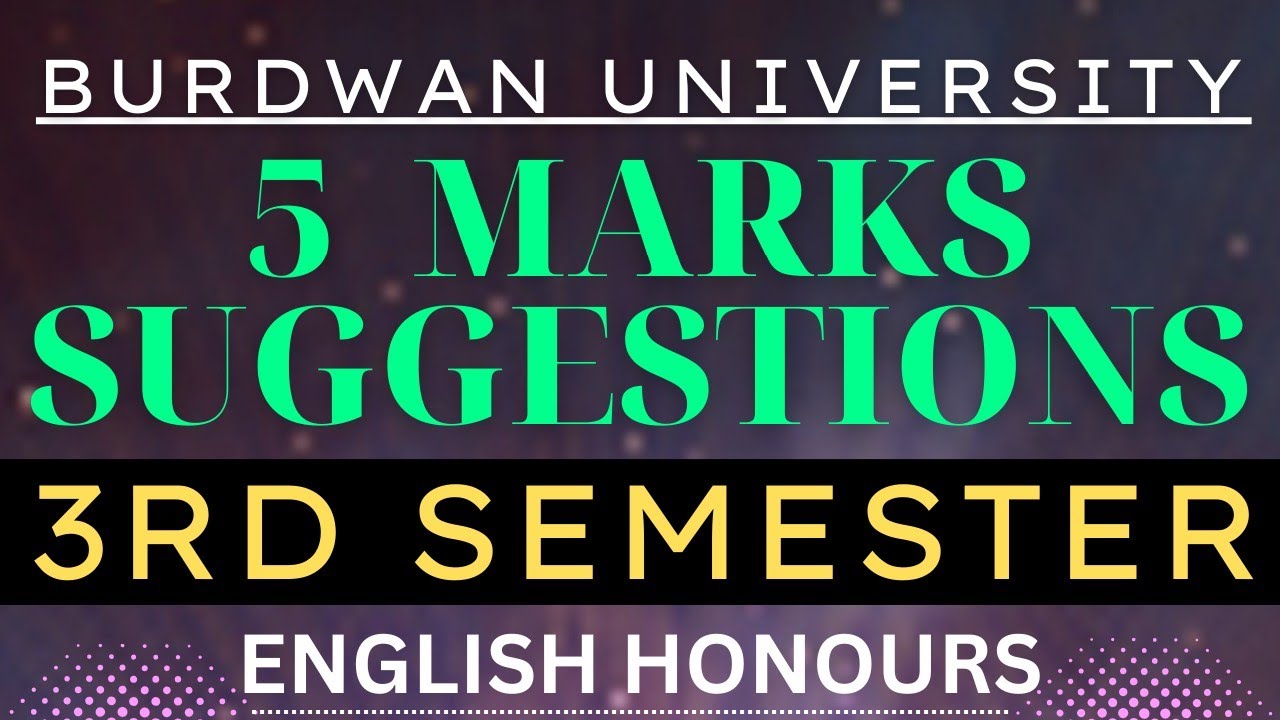 5 Marks Suggestions For 3rd Semester English Honours YouTube 5-marks-suggestions-for-3rd-semester-english-honours-youtube