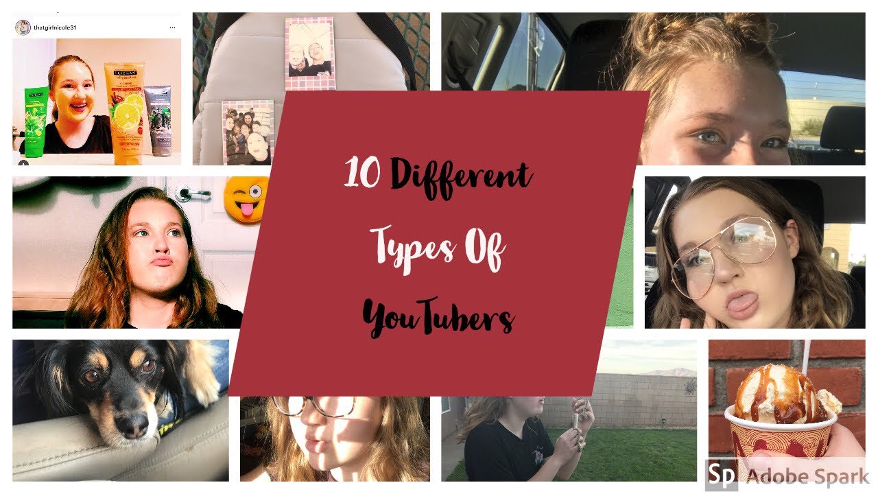 10 Types Of YouTubers - YouTube