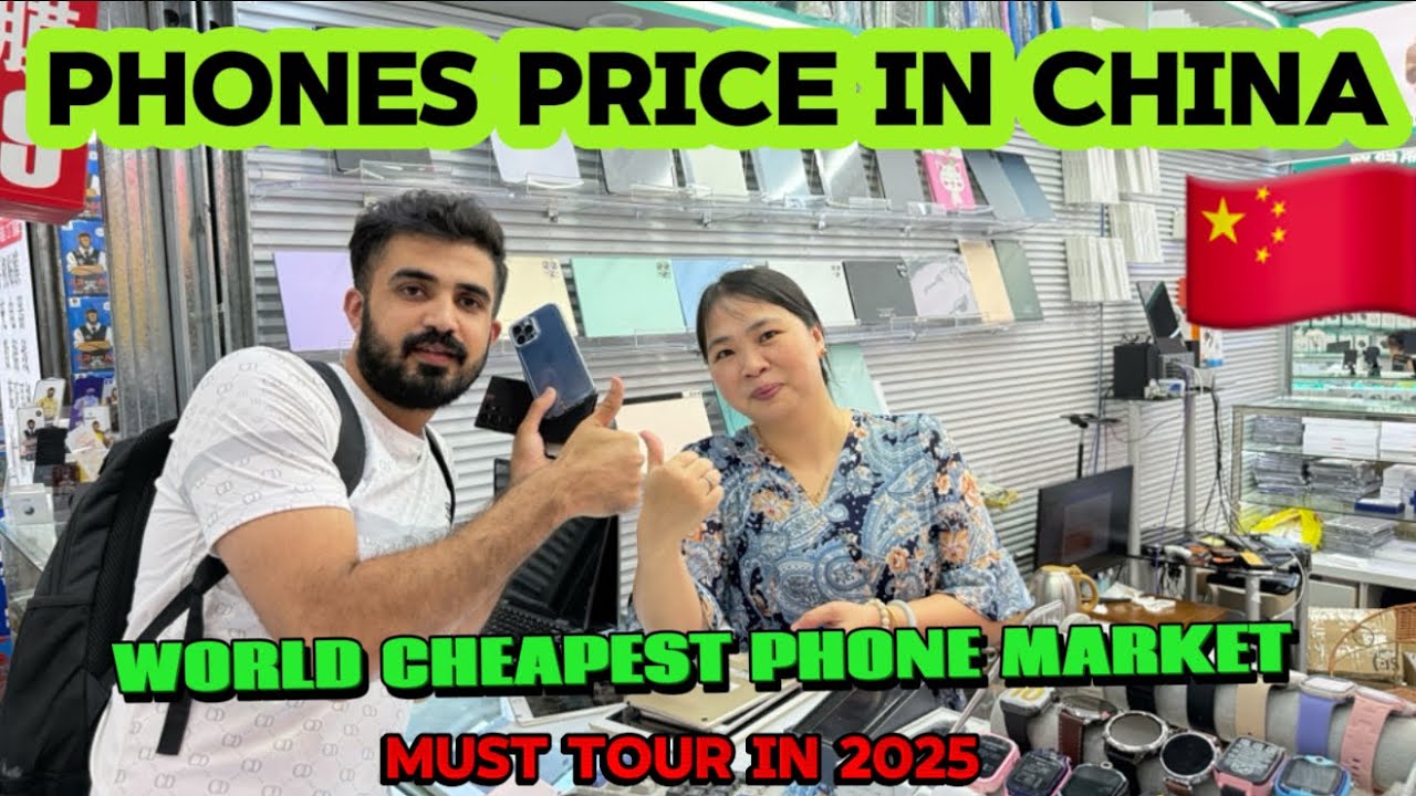 Phones Price in China .World Cheapest phone Market🇨🇳 Shenzen Phone ...