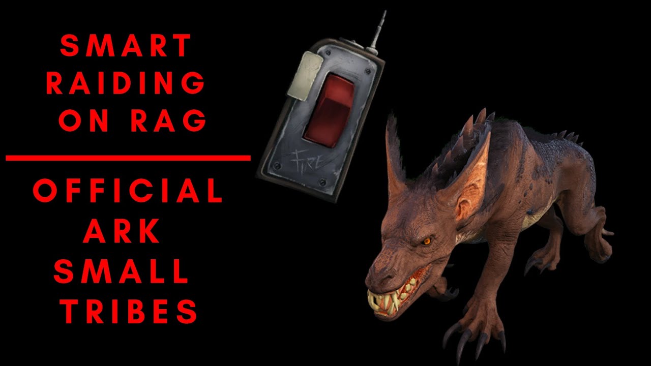 Smart Raiding On Rag/ Official Ark Small Tribes Ep 3 - YouTube