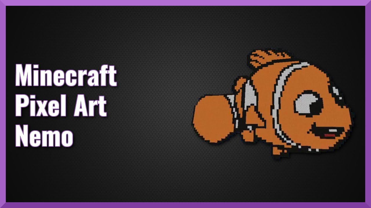 Minecraft Pixel Art - Nemo - YouTube