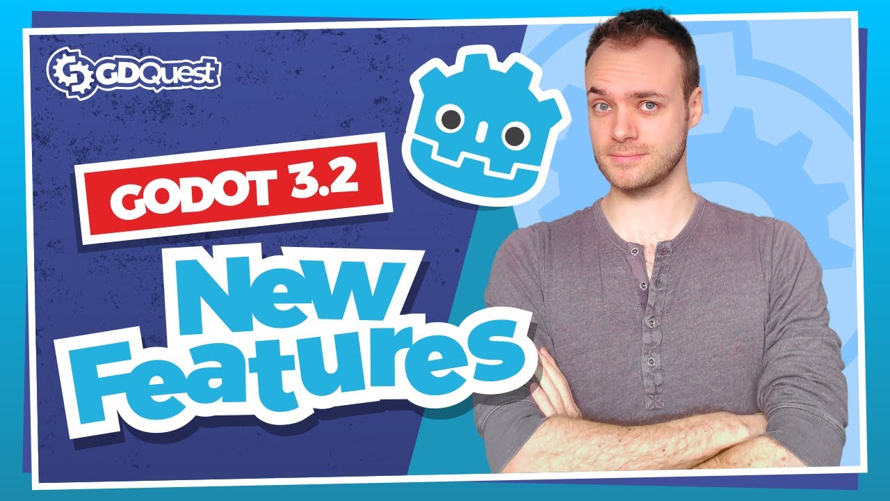 Overview Of The Key New Features In Godot 3 2 YouTube Overview Of The Key New Features In Godot 3 2 YouTube