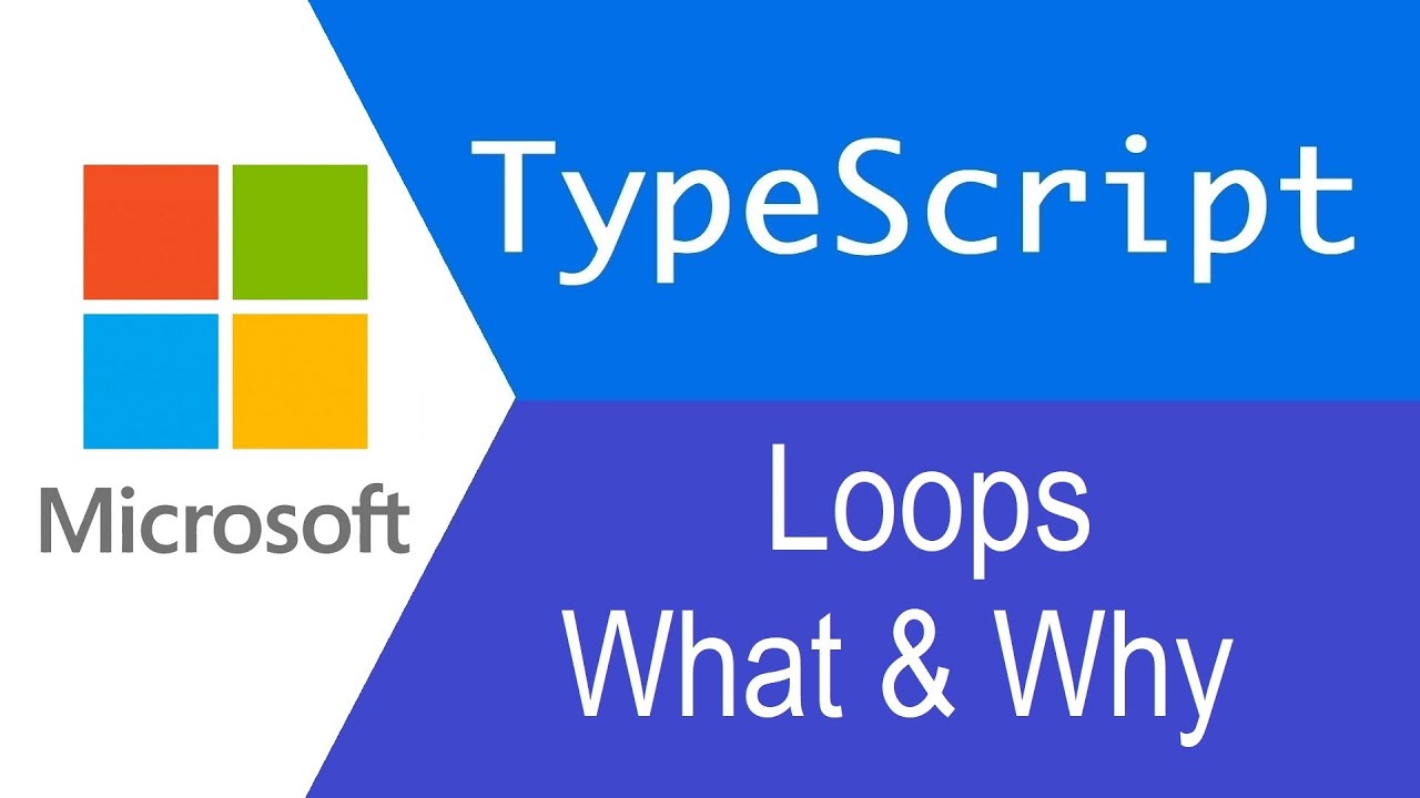Typescript Tutorial Loops What And Why Youtube