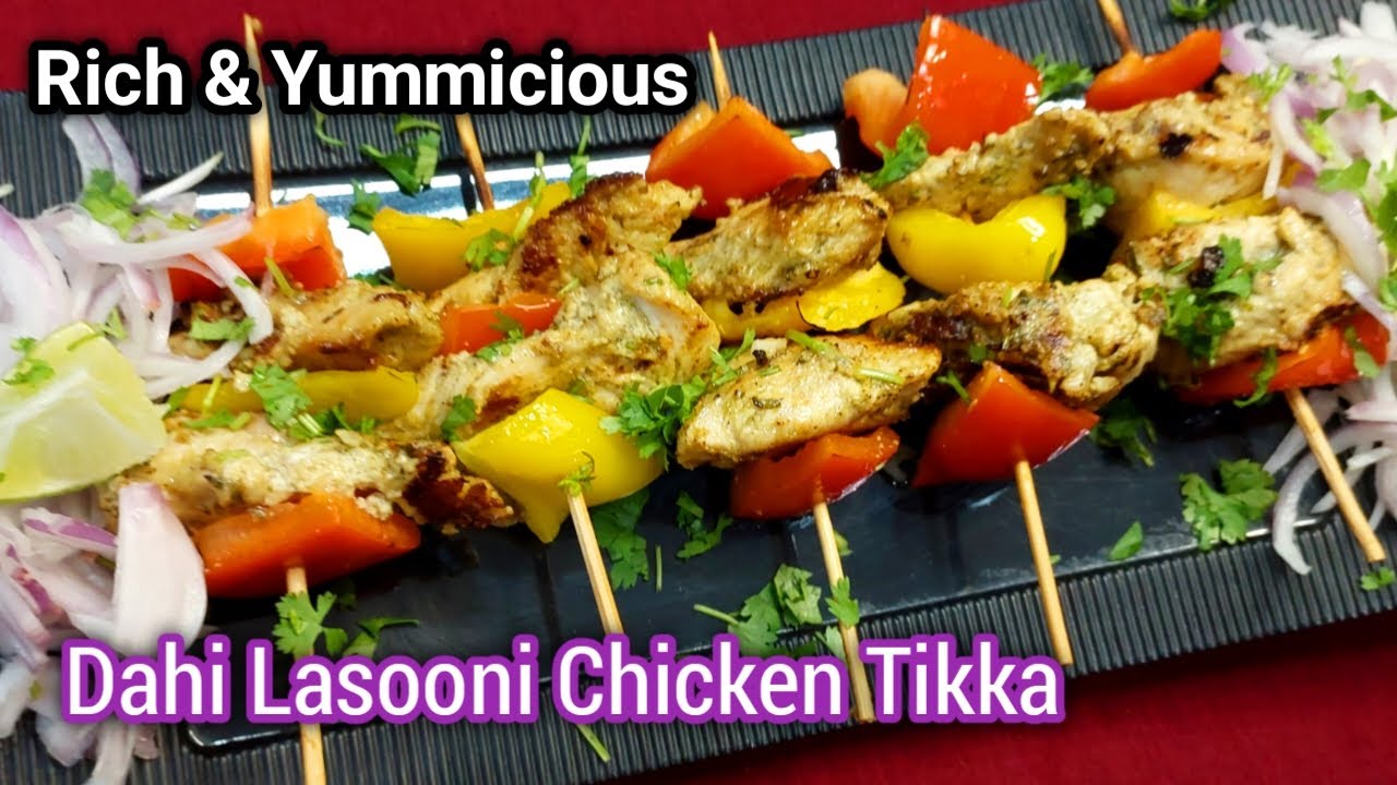 Dahi Lasooni Chicken Tikka | chicken tikka | murgh Tikka | chicken ...