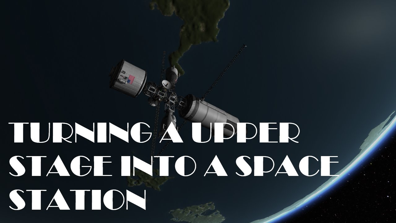 Turning a Rocket Stage into a Space Station! - YouTube