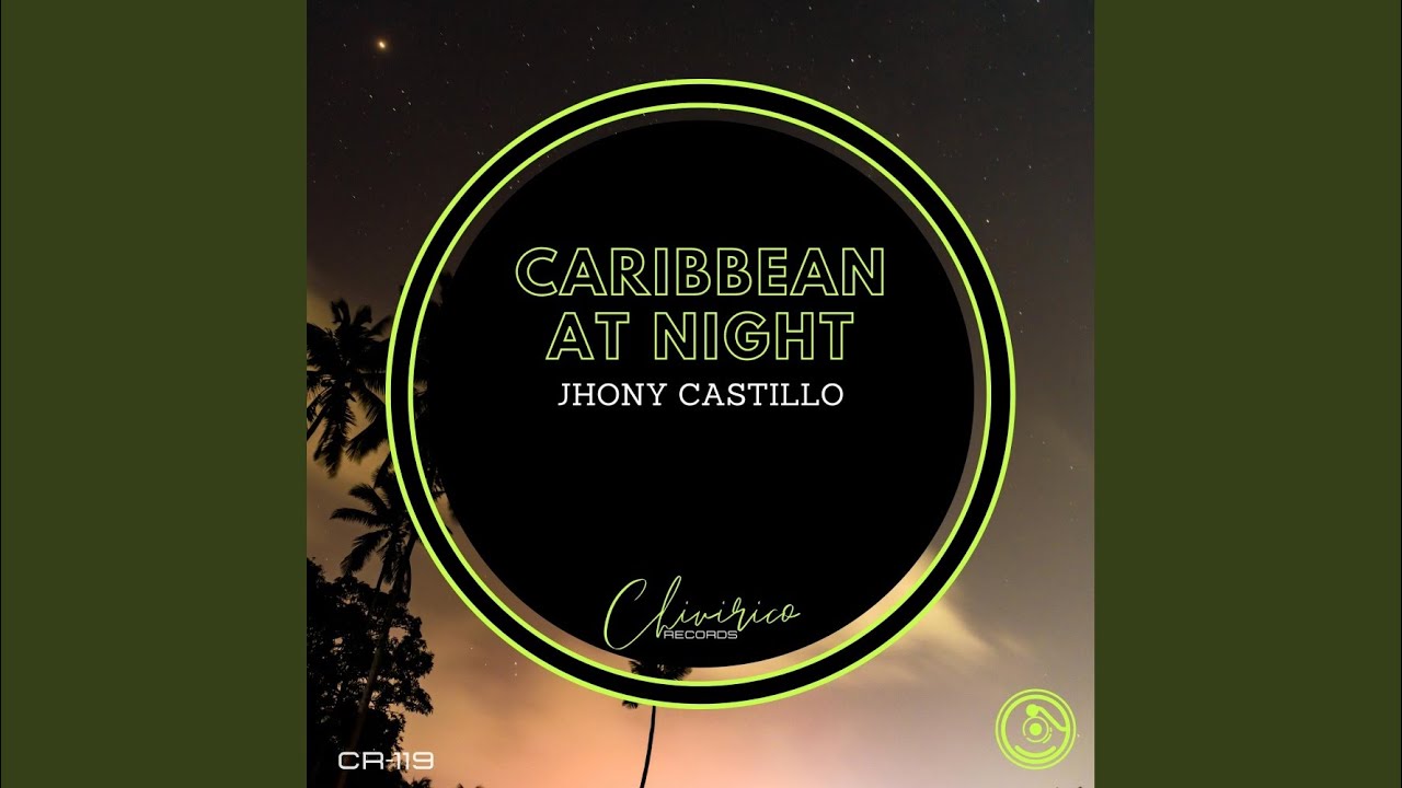 Caribbean At Night - YouTube