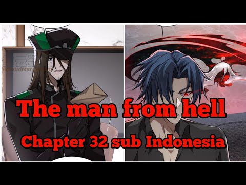 The Man From Hell Chapter 32 sub indo|| ada surat untuk anda - YouTube