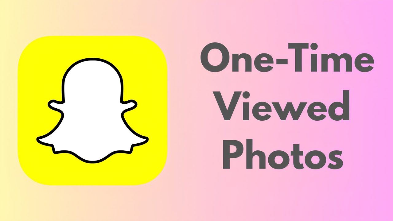 How To Send One-Time Viewed Photos on Snapchat – Make Your Snaps ...