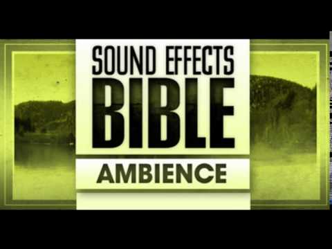 Sound Effects Bible - Ambience [Demo] - YouTube